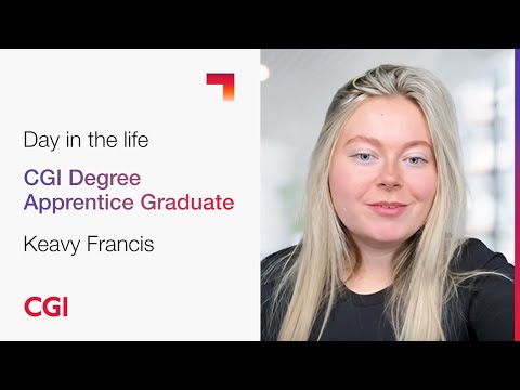 Day in the life of a CGI Degree Apprentice Graduate