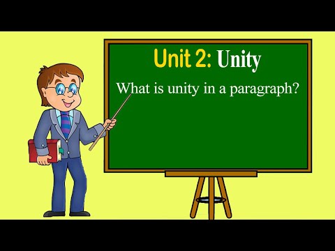 Unit 2: Unity (What is unity in a paragraph?)
