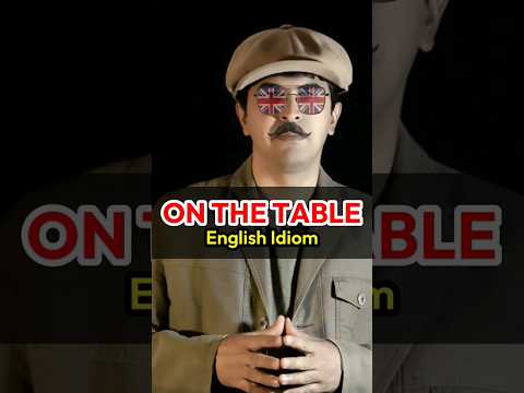 On The Table ✅ #englishlearning idioms in use 🇬🇧🇺🇲