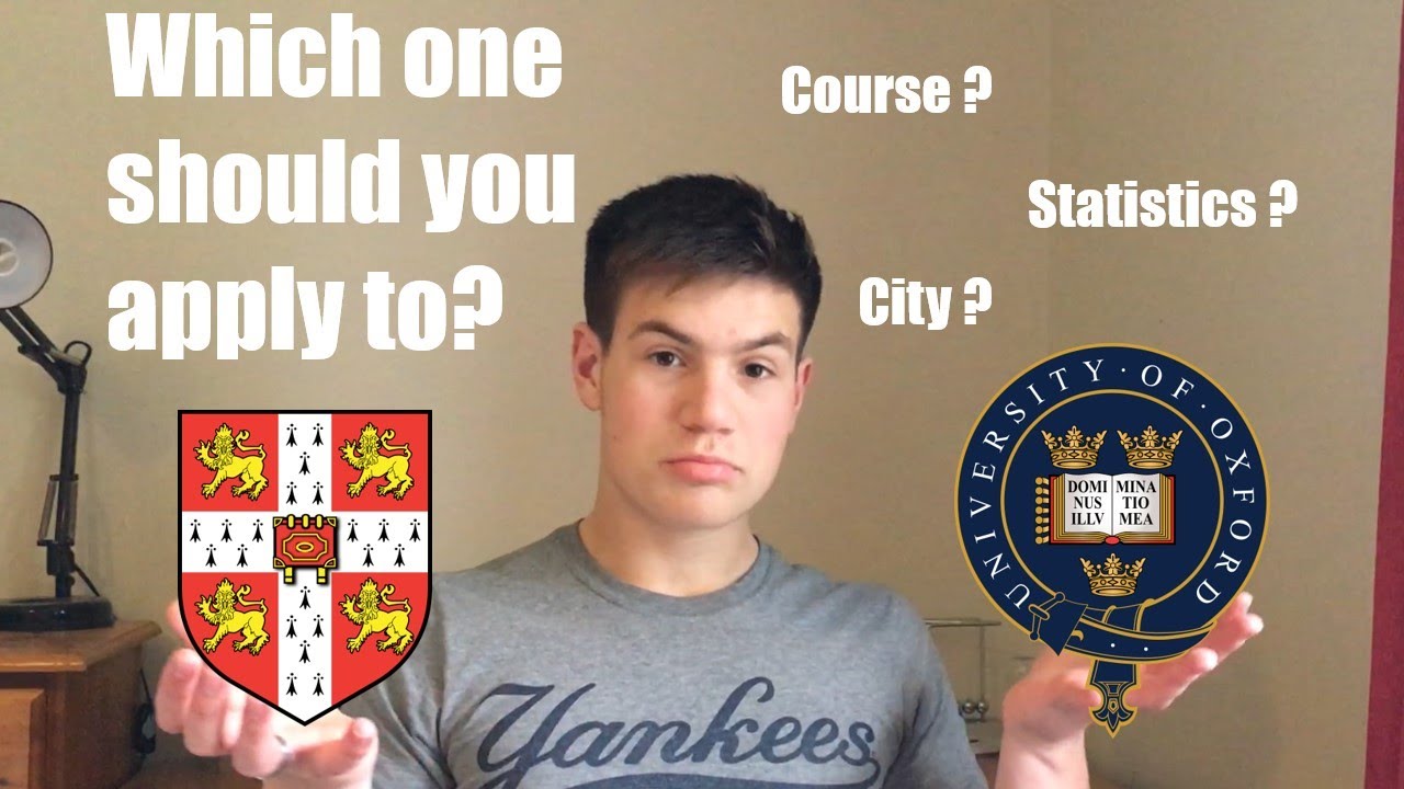 OXFORD VS CAMBRIDGE UNI - The Differences
