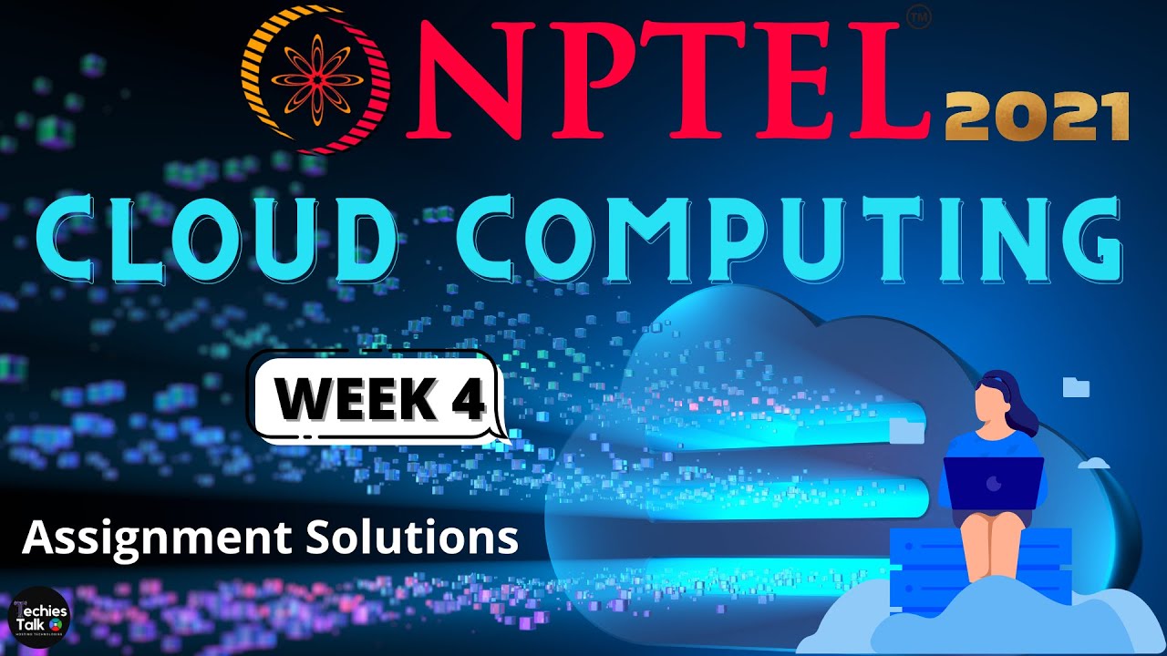 NPTEL Cloud Computing WEEK 4 Quiz Assignment Solutions and Answers | Swayam 2021