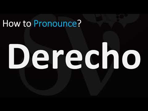 How to Pronounce Derecho? (RECOMMENDED)