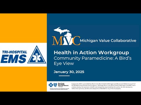MVC Health in Action Workgroup 1.30.25: Tri-Hospital EMS