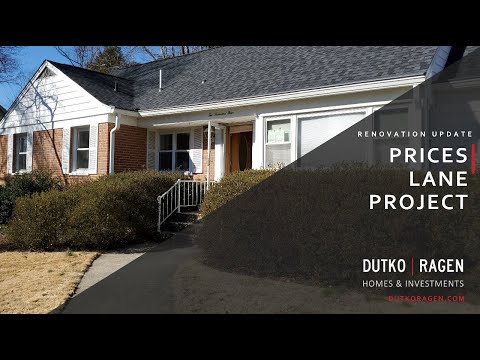 Dutko|Ragen Renovation Update - Prices Lane