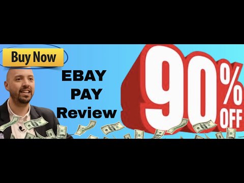 EbayPay review | FULL Ebay Pay DEMO | Exclusive Bonuses