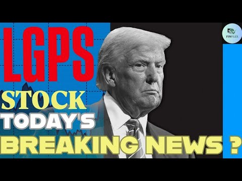 LGPS STOCK- LOGPROSTYLE ORD SHS STOCK TODAYS BREAKING NEWS | LGPS STOCK