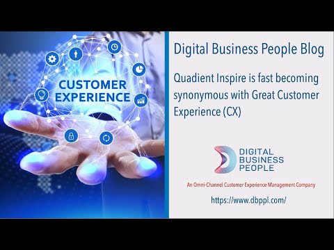 Quadient Inspire is fast becoming synonymous with Great Customer Experience (CX)