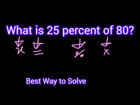 What is 25 percent of 80?