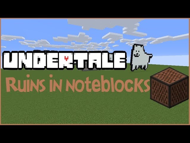 Undertale RUINS Noteblock Minecraft Map