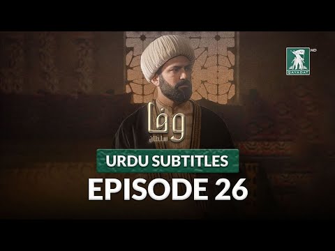 Vafa Sultan Episode 26 Urdu Subtitles | Qayadat Play Watch & Download!