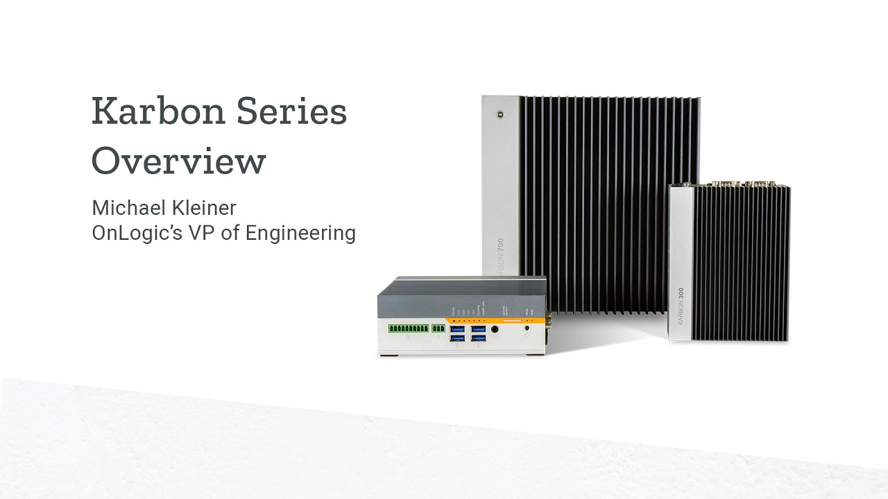 Karbon Series Overview