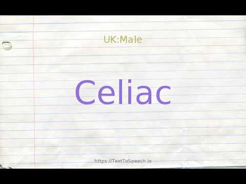 How to pronounce celiac