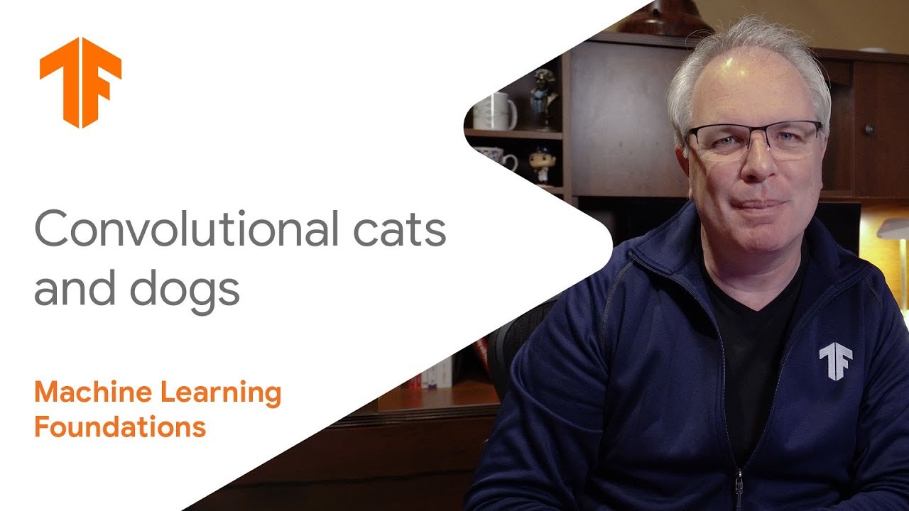 Machine Learning Foundations: Ep #6 - Convolutional cats and dogs