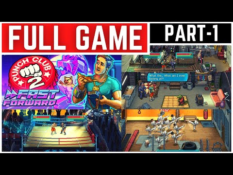 Steam Community :: Video :: Punch Club 2 Fast Forward Full Gameplay ...