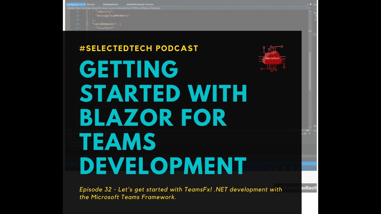 Getting started with Blazor for Teams Development - E32