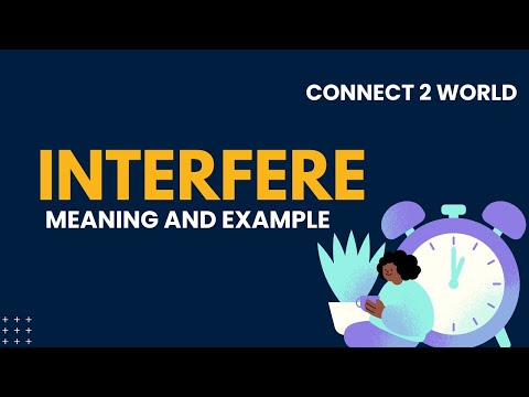 What Does interfere Means || Meanings And Definitions With interfere in ENGLISH