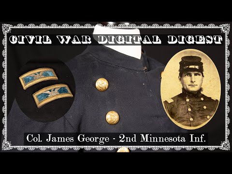 Col. James George - 2nd Minnesota Infantry