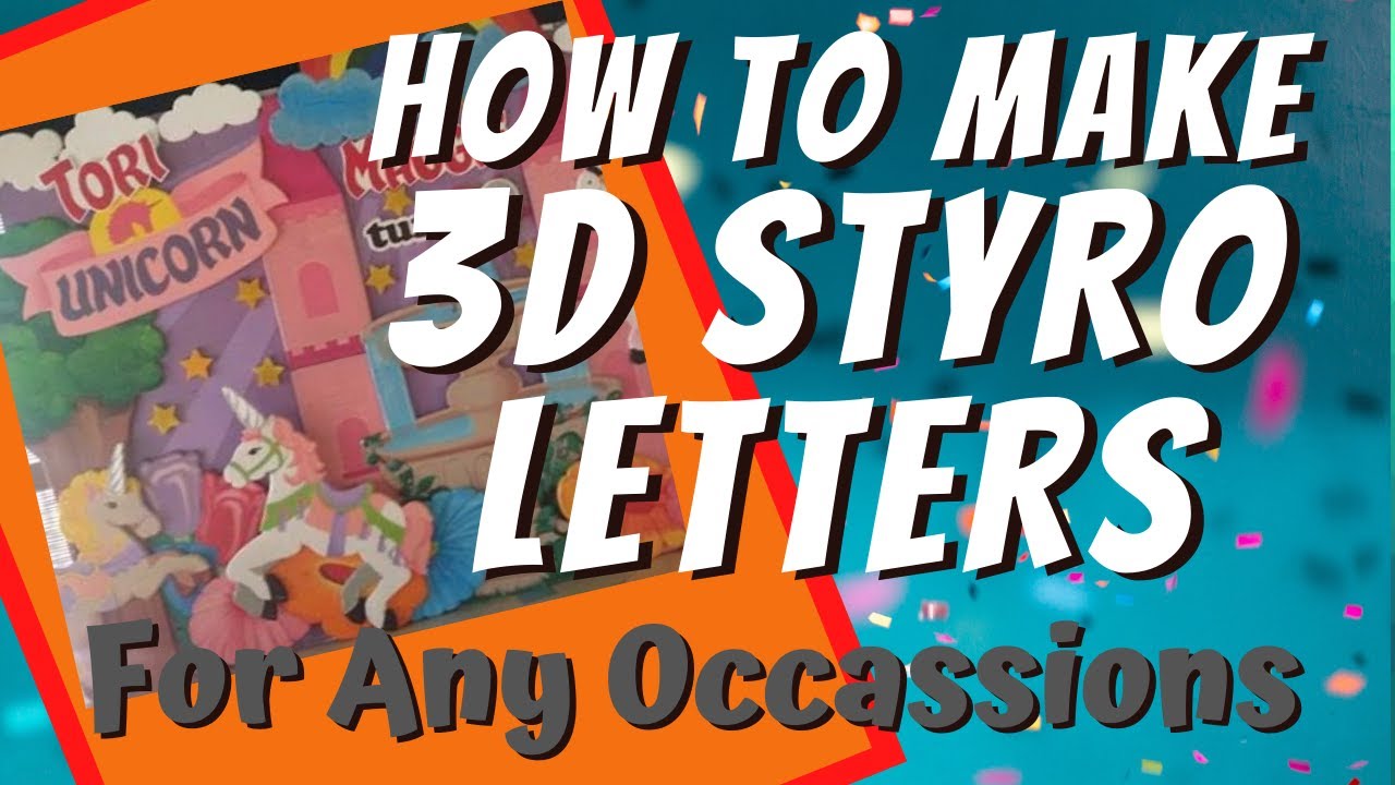 DIY - How To Make 3D Letter Cut-out Using StyroFoam | Letter Cutting Techniques