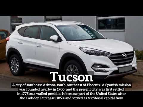 What is Tucson? | How Does Tucson Look? | How to Say Tucson in English?