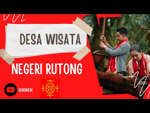 Desa Wisata Negeri Rutong