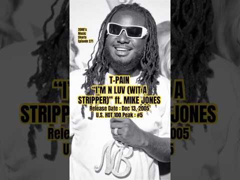 T-Pain, Mike Jones “I’m N Luv (Wit A Stripper)” #2000smusic #tpain #mikejones