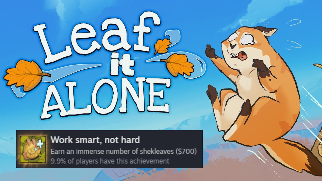 Leaf it Alone - Work smart, not hard achievement || Silent Gameplay