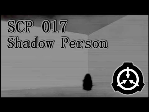 SCP 017 - Shadow Person