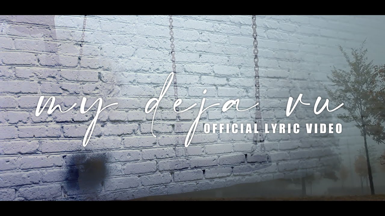 runnerthewriter - My Deja Vu (Official Lyric Video)