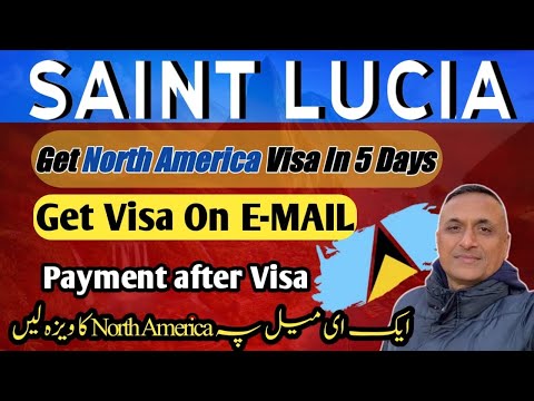 Get St Lucia Visa in 5 days on Email | St Lucia Visa