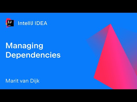 IntelliJ IDEA: Managing Dependencies