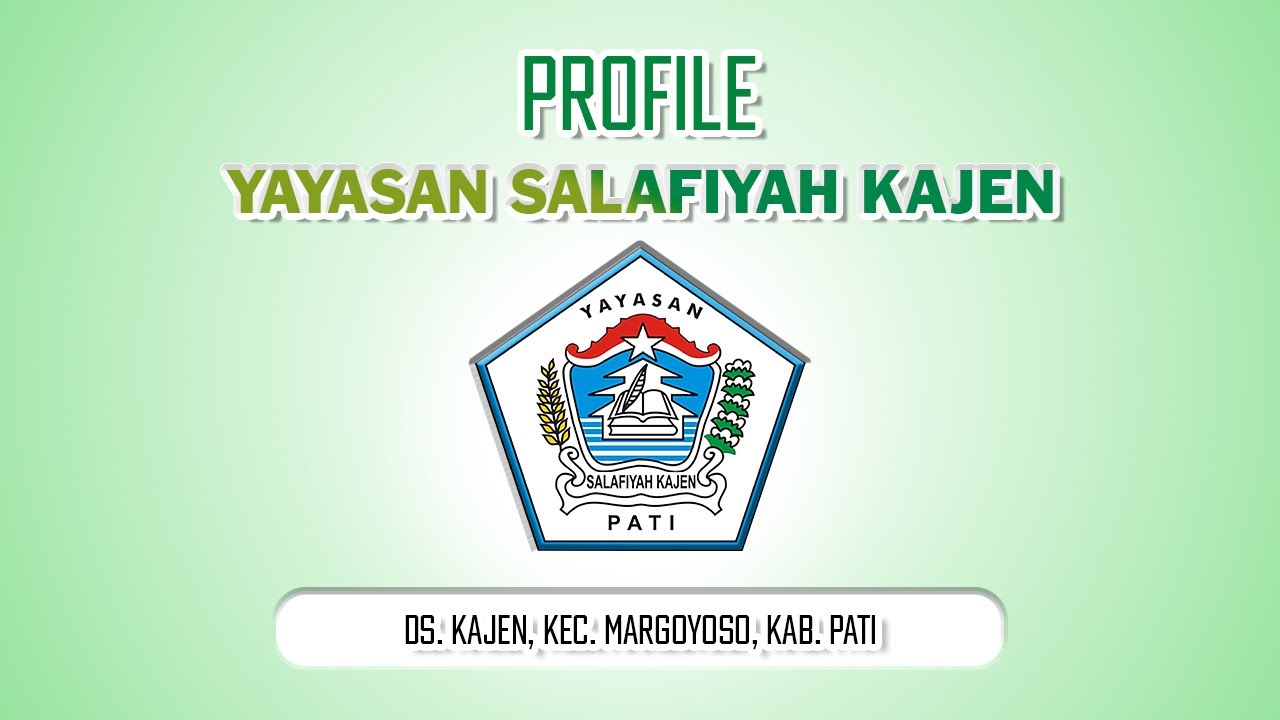 Yayasan Salafiyah Kajen