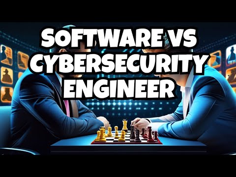Software Engineer VS Cyber Security