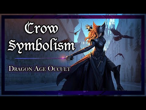 Symbolism of the Crow (Dragon Age Occult Dragon Age 4 Lore) | Binky ...