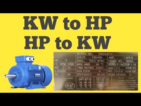 KW to HP Calculations | HP to KW convert formula  | How To Convert KW To HP