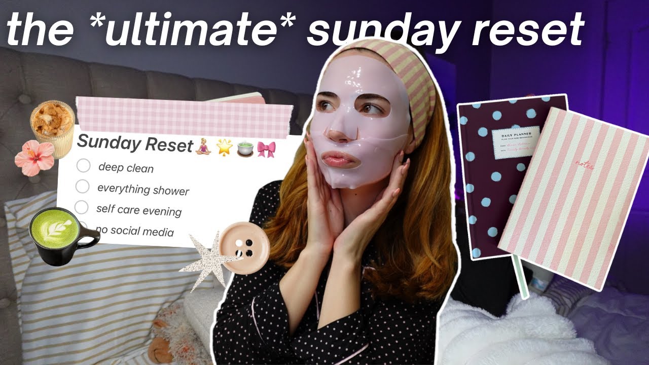 SUNDAY RESET ROUTINE 🧘🏼‍♀️🌟 the ultimate prep & plan for a productive week