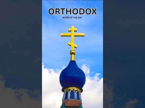 Orthodox | Orthodox Meaning | One Minute English #orthodox #orthodoxmeaning #shorts
