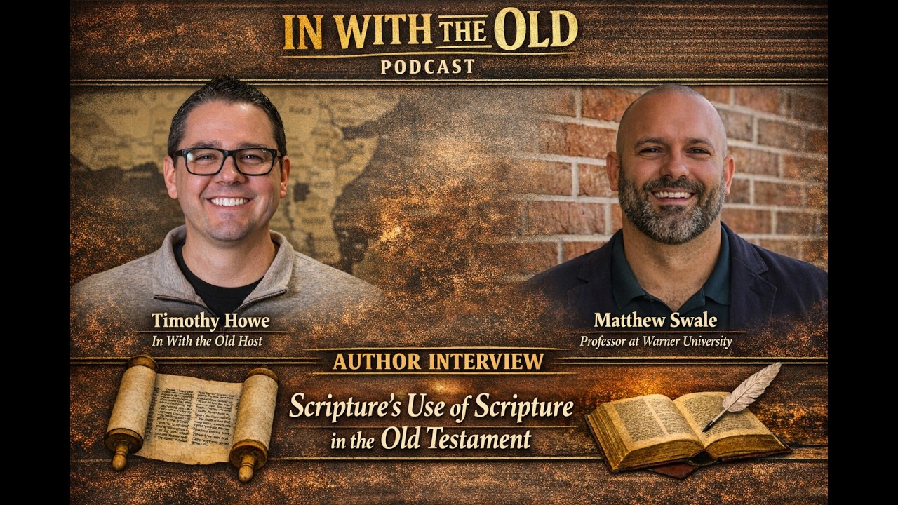 Inside Information: Scripture's Use of Scripture in the Old Testament with Dr. Matthew Swale