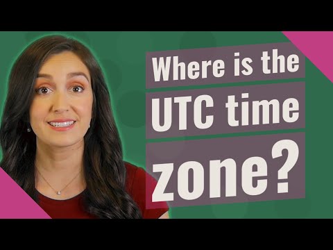 Where is the UTC time zone?
