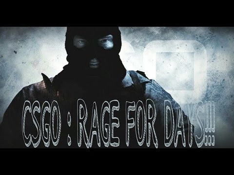 Steam Community :: Video :: CSGO : Rage for Days!!!!!!