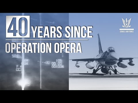 Never underestimate the Might of the War Machine: Operation Opera 1981 ...