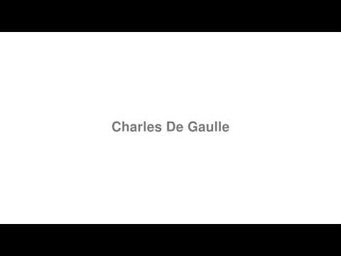 How to Pronounce "Charles De Gaulle"