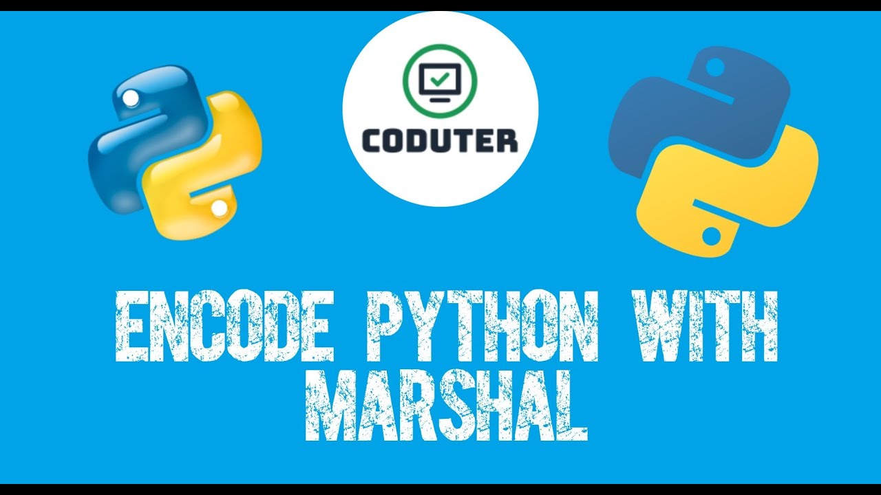 encoding python source code with marshal