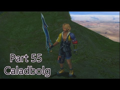 Final Fantasy X Remaster Walkthrough Part 55 - Tidus Celestial Weapon Caladbolg