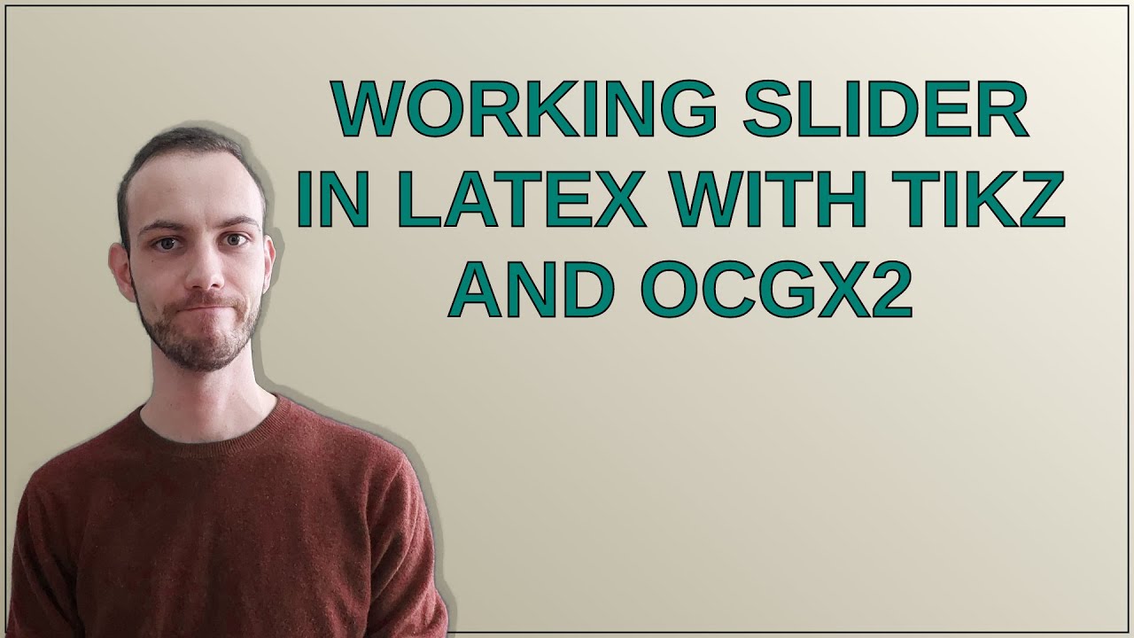 Tex: Working slider in LaTeX with TikZ and ocgx2