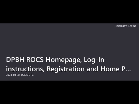 DPBH ROCS Home Page, Log-in Instructions, Registration and Dashboard