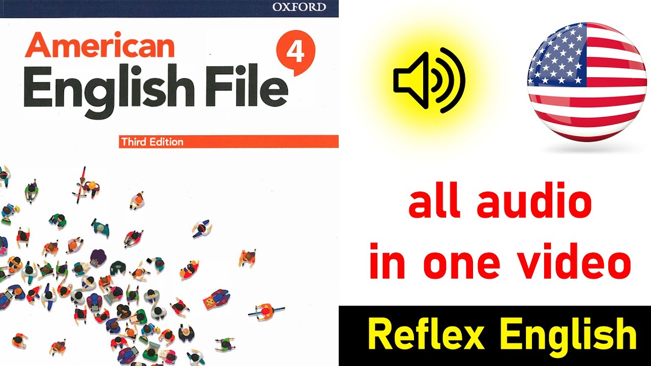 4 American English File Third Edition [2021] | Reflex English | textbooks