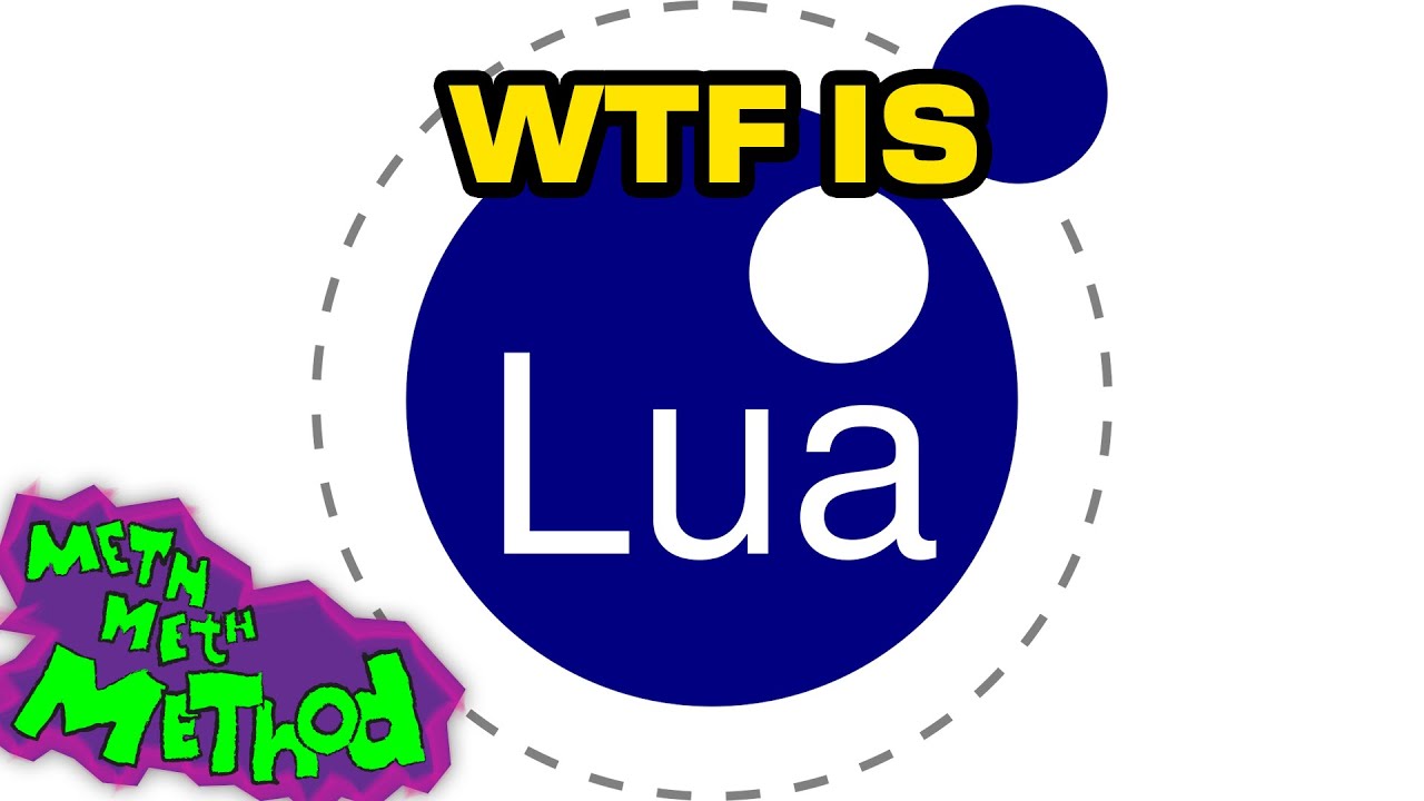 WTF is Lua