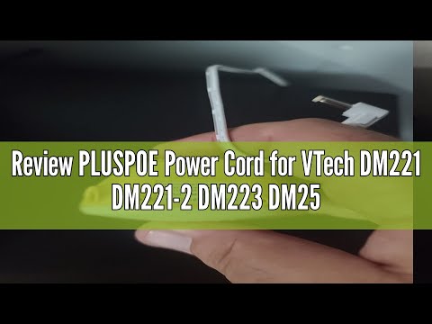 Review PLUSPOE Power Cord for VTech DM221 DM221-2 DM223 DM251(Parent & Baby Units) Sound Audio Baby