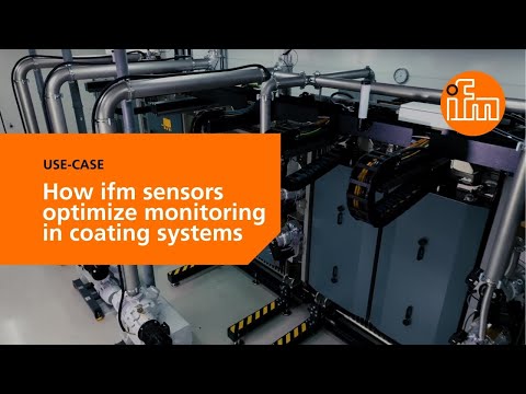 How ifm sensors enhance monitoring and control in industrial coating systems [Use-Case]