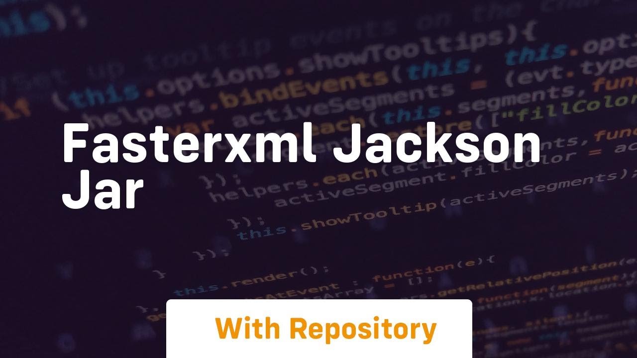 fasterxml jackson jar